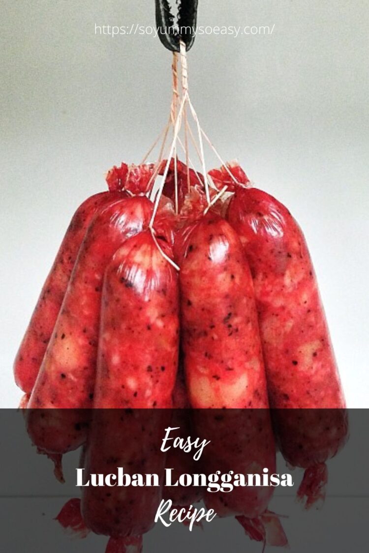 Easy Lucban Longganisa Recipe - So Yummy! So Easy!